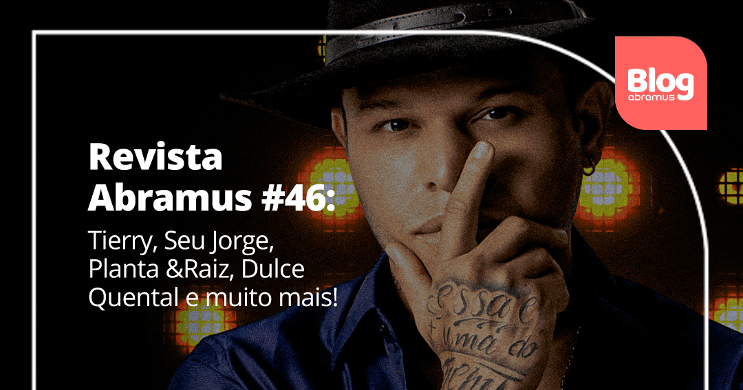 Revista Abramus #46 - ABRAMUS