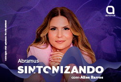 Sintonizando com Aline Barros - ABRAMUS